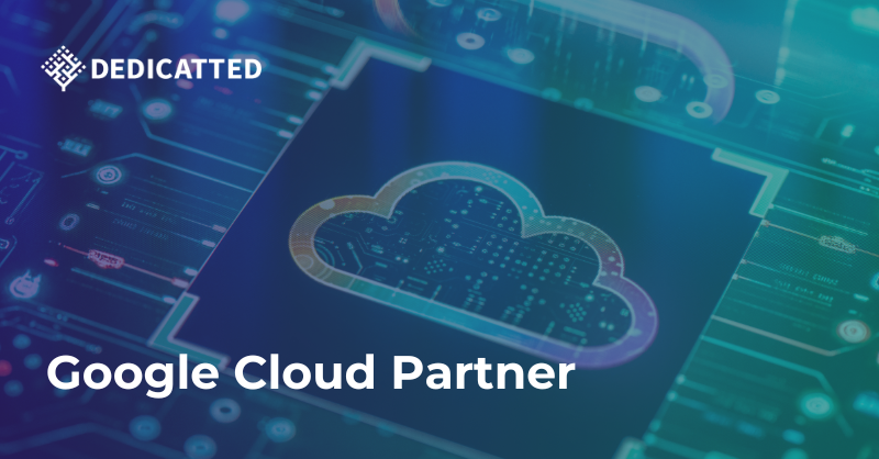 Google Cloud managed services from Dedicatted